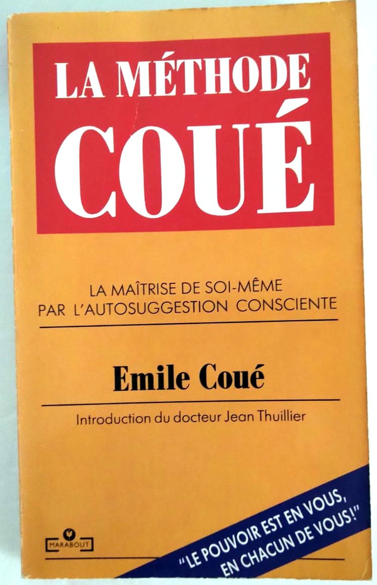 La méthode COUÉ - Émile COUÉ - Equilibre de Vie