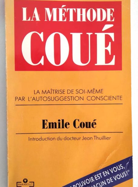 La méthode COUÉ - Émile COUÉ - Equilibre de Vie