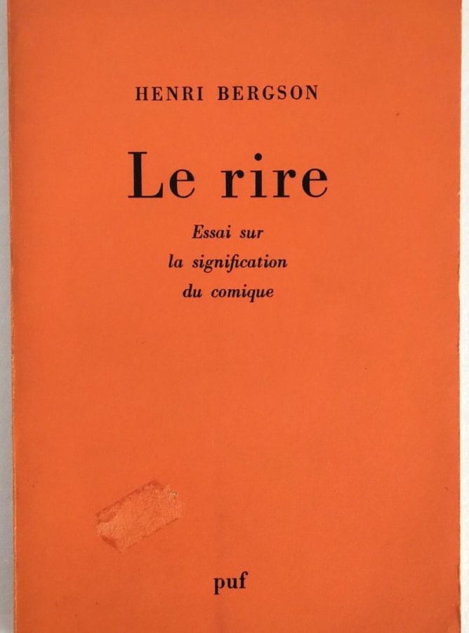 Le rire - Henri BERGSON - Equilibre de Vie