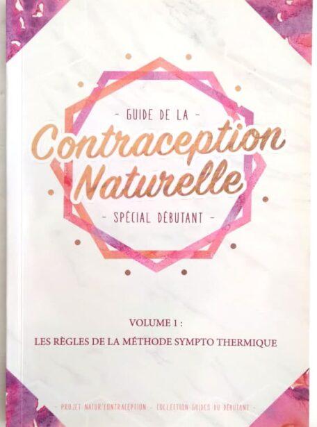 Guide de la contraception naturelle - Volume 1 - Equilibre de Vie