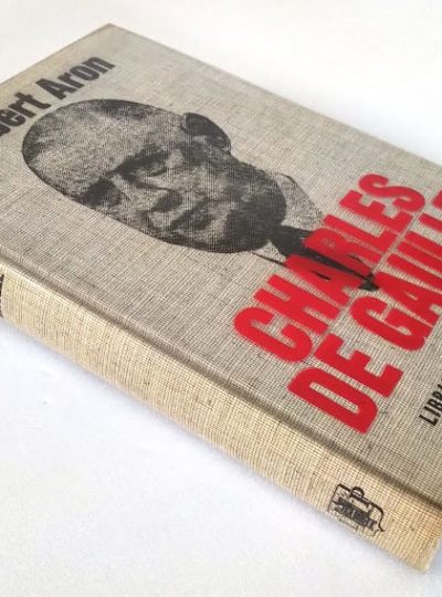 Charles De Gaulle - Robert ARON