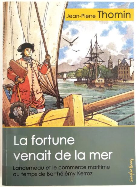 La fortune venait de la mer - Jean-Pierre THOMIN - Verdi Editions