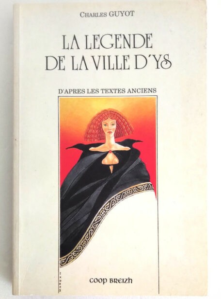 La légende de la ville d'Ys - Charles GUYOT - Verdi Editions